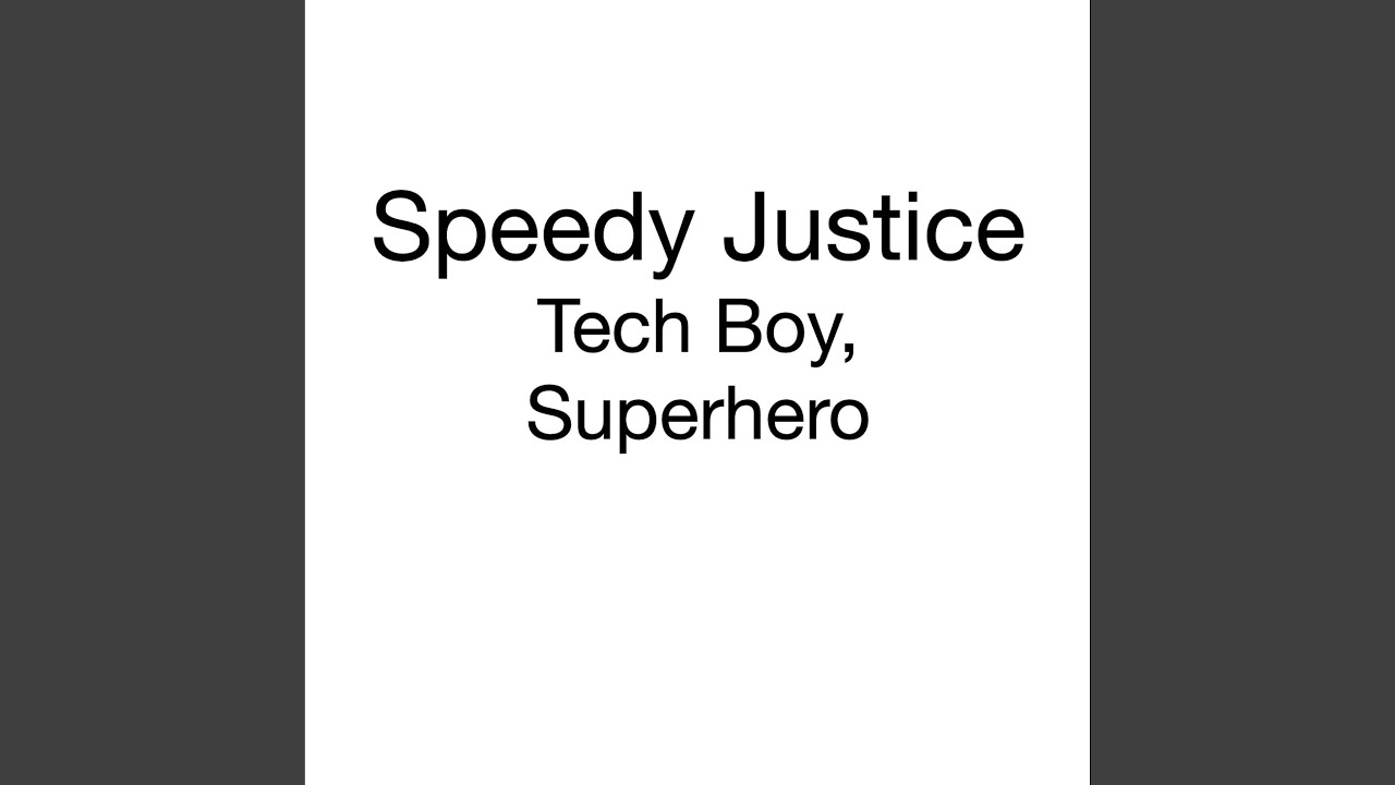 Tech Boy, Superhero - YouTube