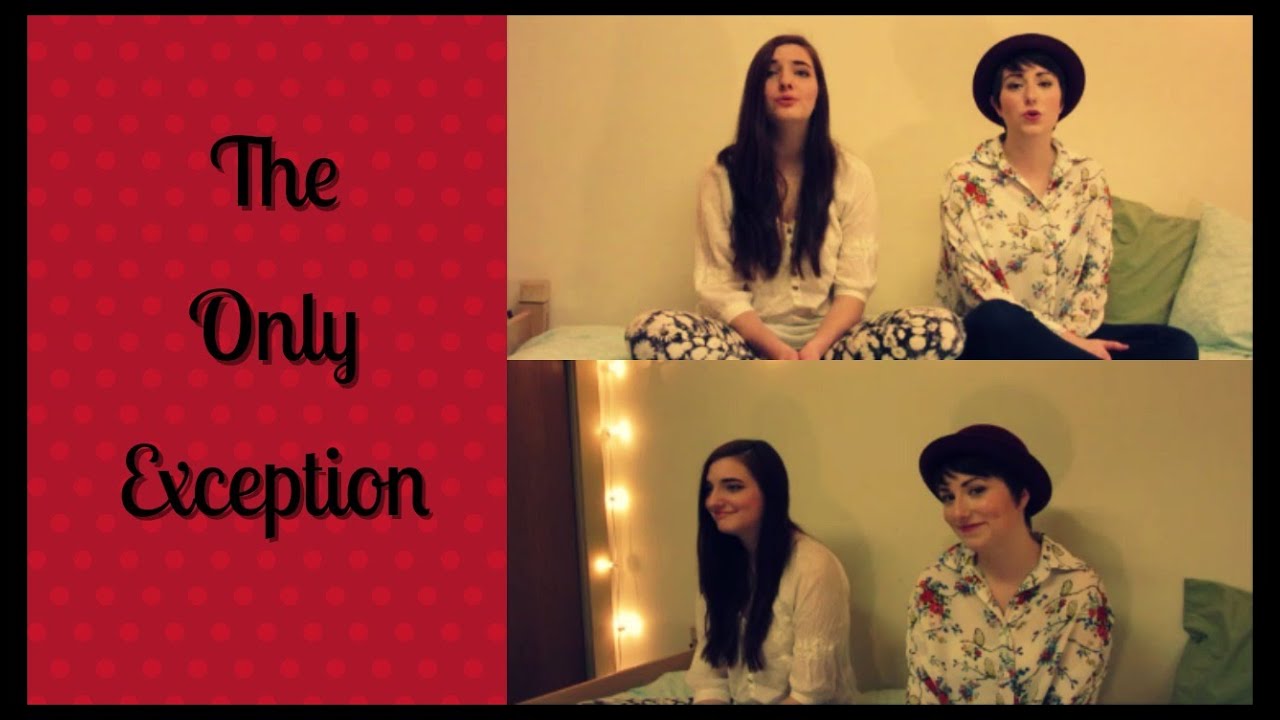 The Only Exception Cover - YouTube