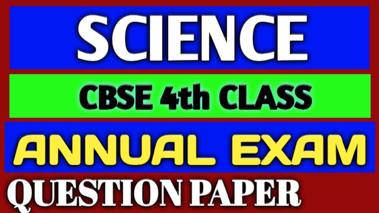 4th class science annual exam paper | science sa2 exam class 4th | sa2 ...