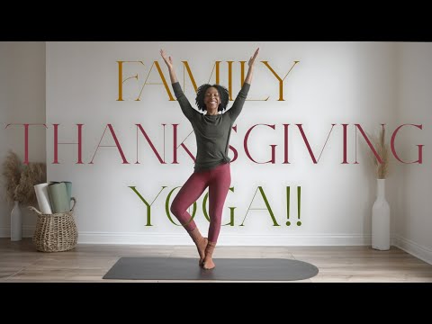 🦃 🍂 FAMILY THANKSGIVING YOGA!! | *No yoga mat or fitness attire needed ...