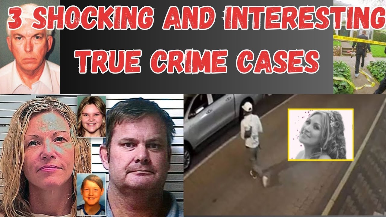 3 SHOCKING AND INTERESTING TRUE CRIME CASES | TRUE CRIME - YouTube