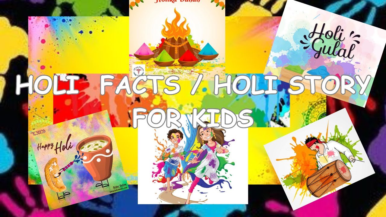 Holi for Kids | Indian Festival of Colors| Holi story| Why Celebrate ...