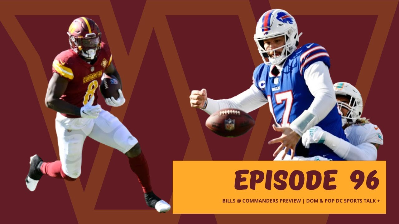 BUFFALO BILLS @ WASHINGTON COMMANDERS PREVIEW | @NFL WEEK 3 PREDICTIONS ...