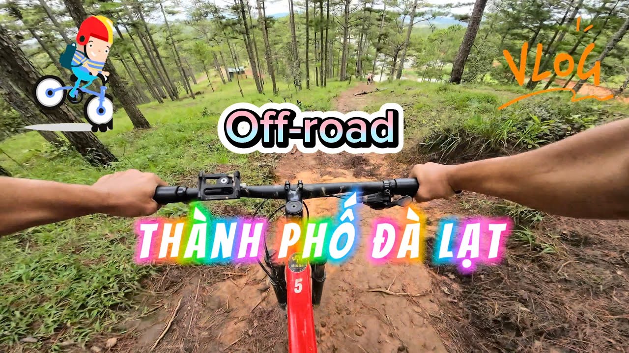 Đạp xe off road Đà Lạt đổ dốc tốc độ nguy hiểm mém xoè || Best place ...