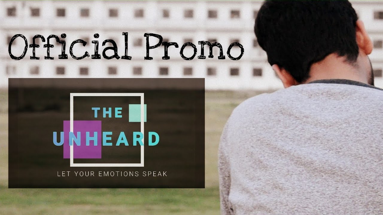 OFFICIAL PROMO || THE UNHEARD || ARJIT SAXENA || SHIVA SHARMA || SACHIN ...