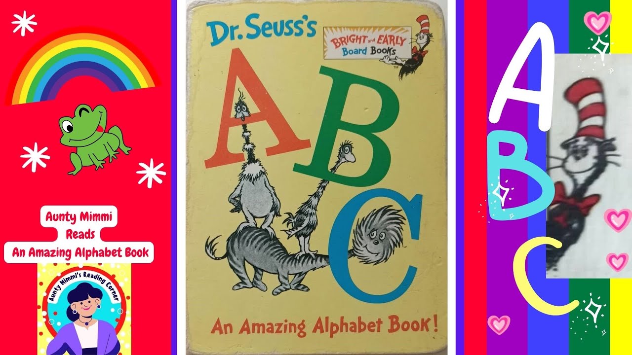 Dr. Seuss's A B C, An Amazing Alphabet Book Read By Aunty Mimmi Aunty ...
