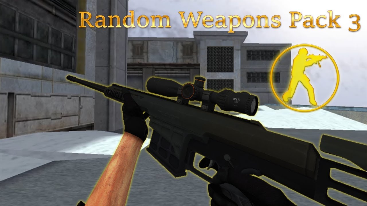 Pack de armas #31 para CS 1.6 | Random Weapons Pack III | CSS Animations Style - YouTube