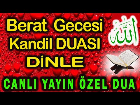 Mağfiret ve Kurtuluş Gecesi Berat Kandili Özel Duası Canlı Yayını