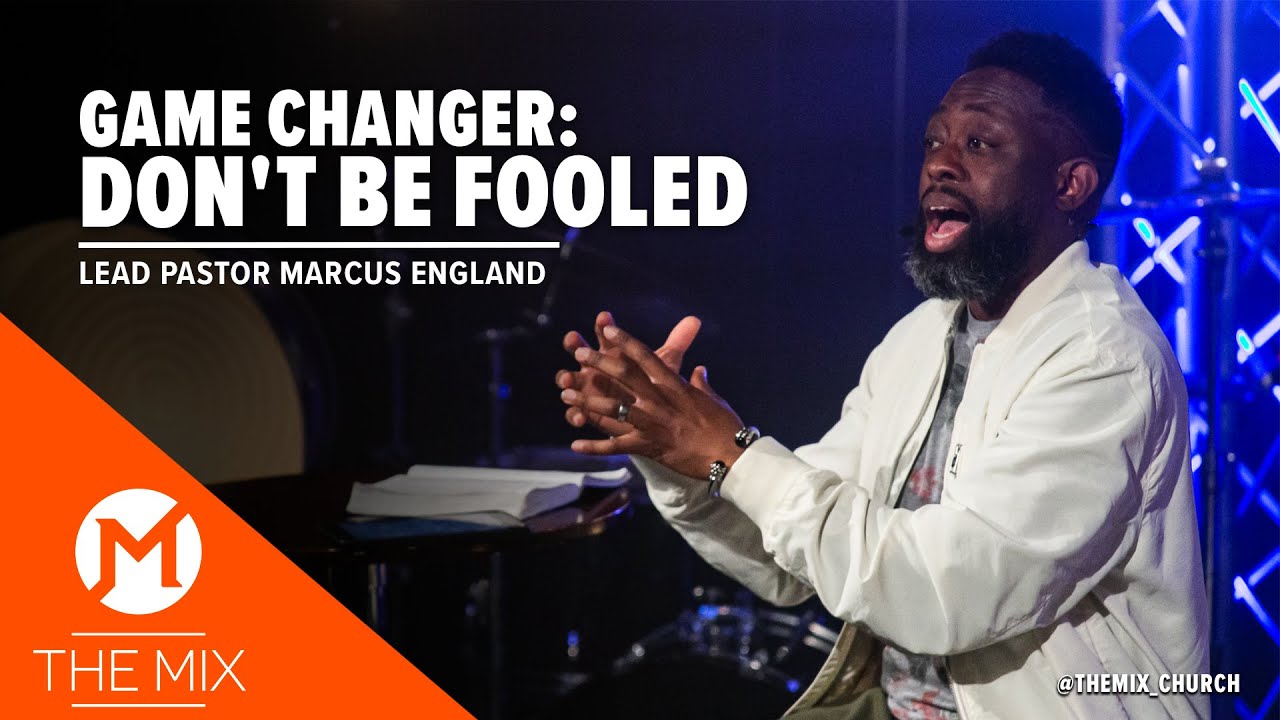 The MIX Church Full Experience: Game Changer Series Pt. 02 // Don't Be ...