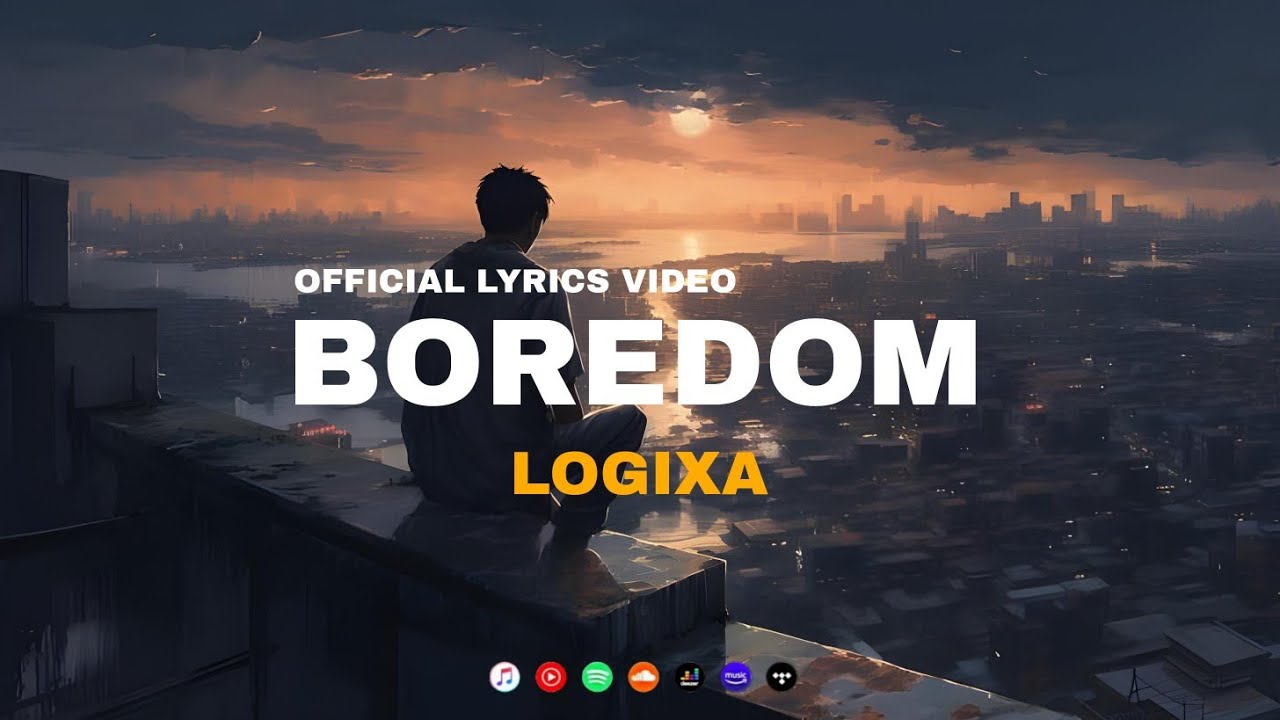Logixa - Boredom (Official Lyrics Video) - YouTube