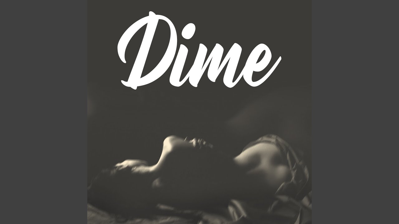 Dime YouTube dime-youtube