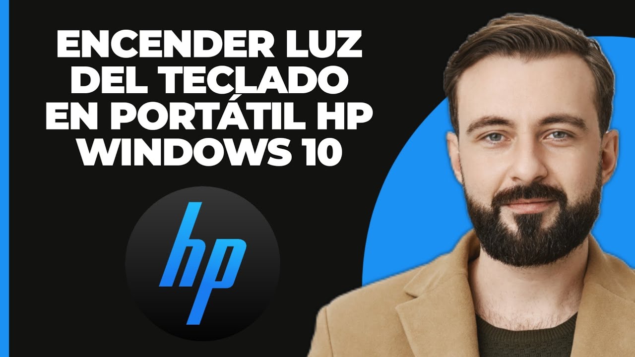 Cómo Encender La Luz Del Teclado En Un Portátil HP ( Windows 10 ) - YouTube