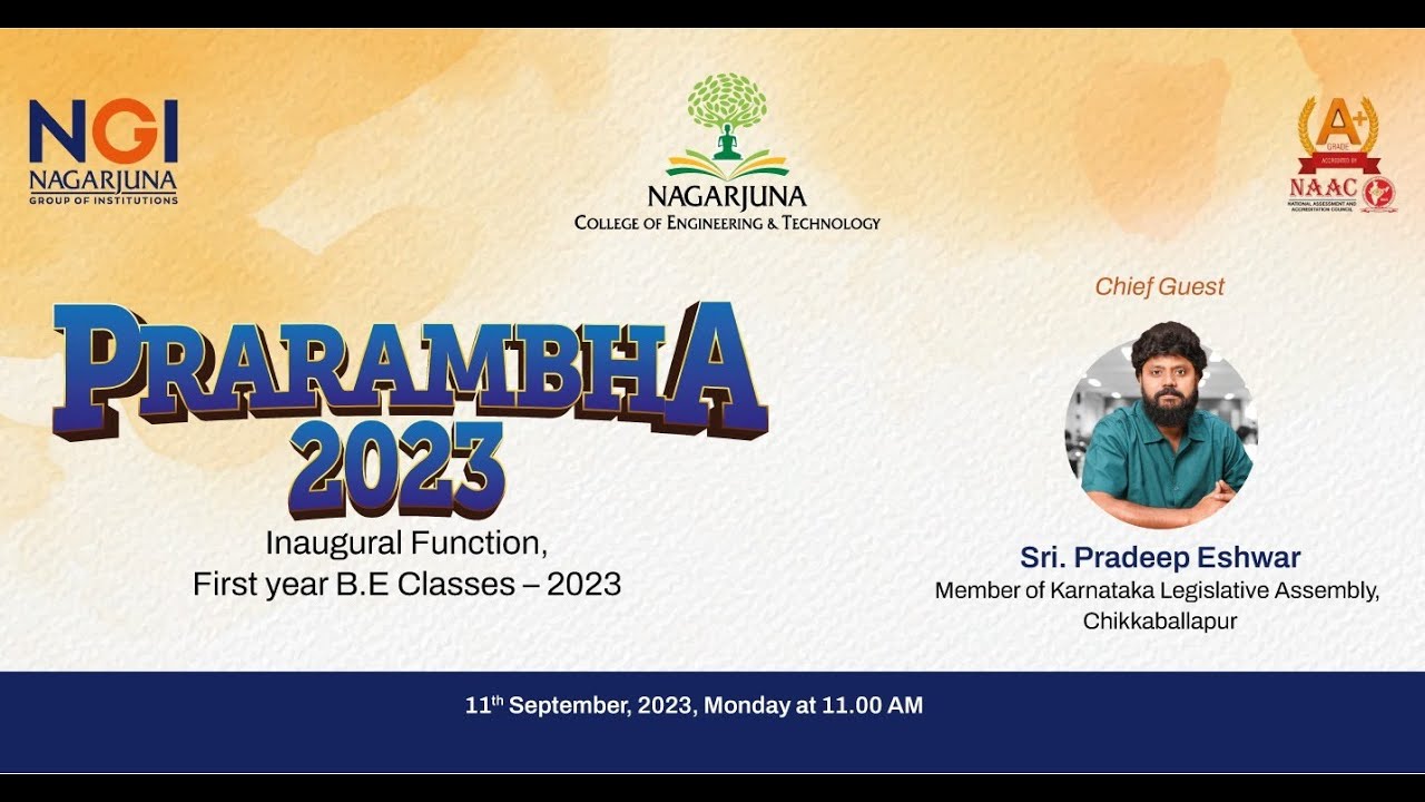 NAGARJUNA COLLEGE OF ENGINEERING AND TECHNOLOGY - Inaugural Function for First Year B.E 2023-24 ...