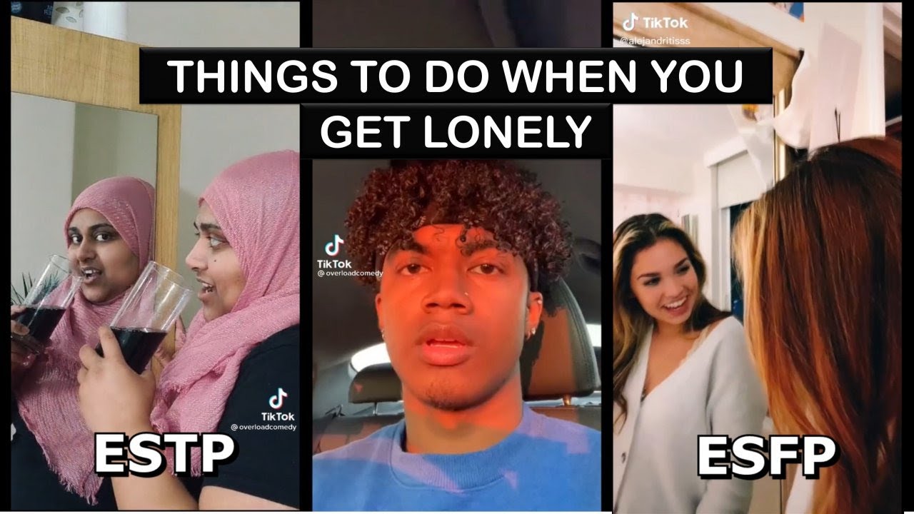 THINGS TO DO WHEN YOU GET LONELY | MBTI memes - YouTube