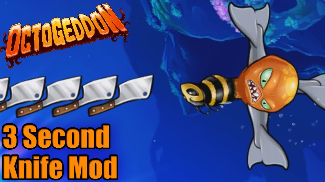 3 SECOND KNIFE MOD | Octogeddon Modded | Final Boss in 3 Seconds ...