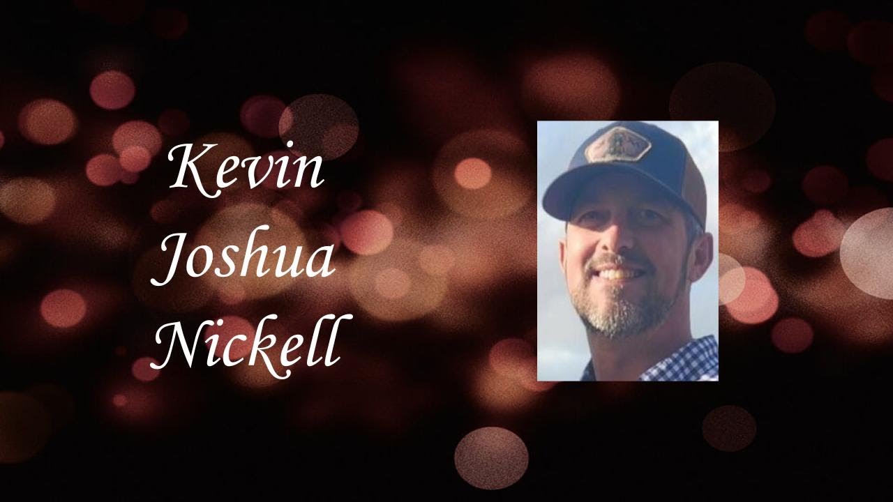 Kevin Joshua Nickell Video Tribute - YouTube