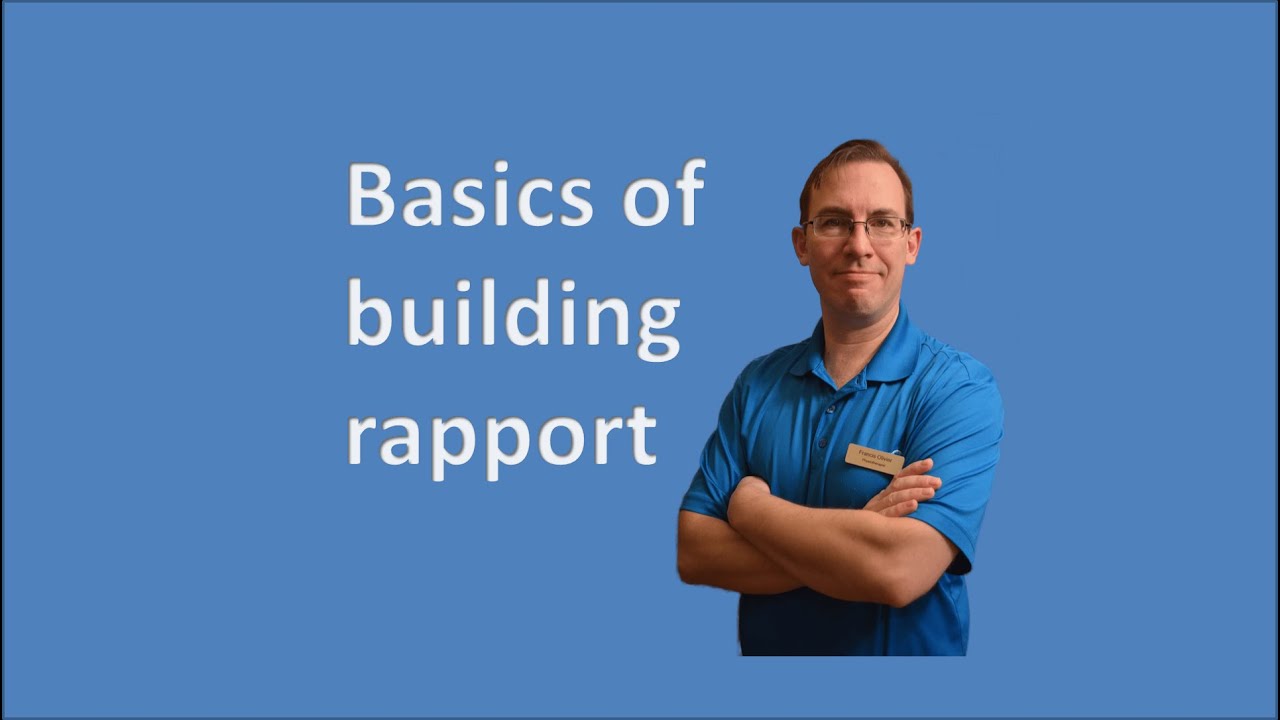 Basics of building rapport ( Building Relationships: Patient rapport ...