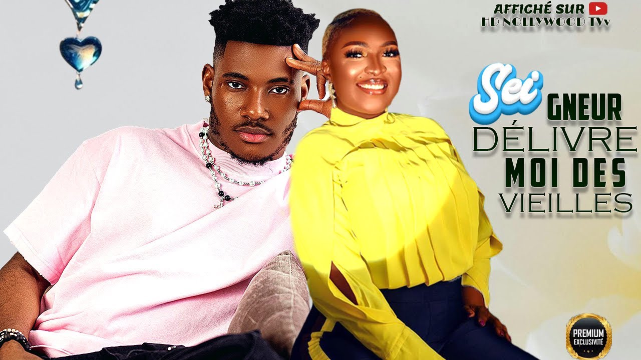 SEIGNEUR DÉLIVRE-MOI DES VIEILLES (CHIDI DIKE, ESTHER AUDU) : Film Nigerian En Francais Complete ...