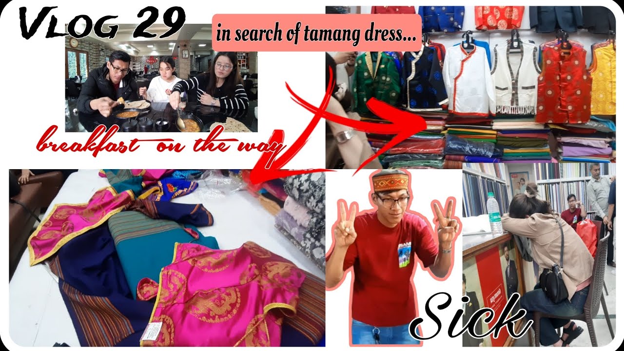 VLOG 29|| SHOPING IN JAIGONG || HUNTING FOR TAMANG DRESS || BHUTAN ...