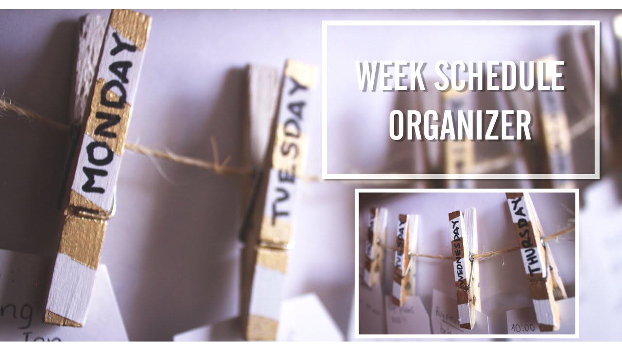 WEEK SCHEDULE ORGANIZER!! (DIY) - YouTube