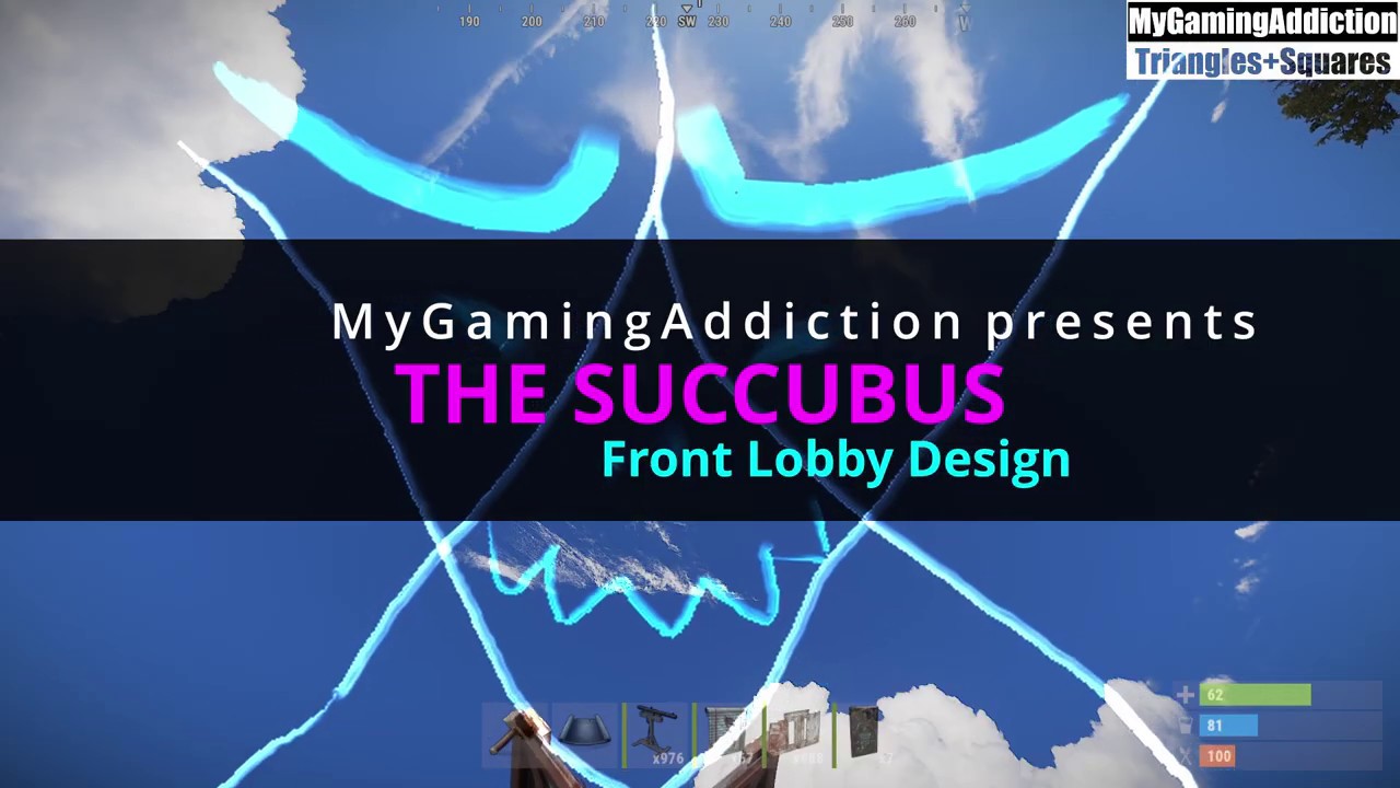 Rust - "The Succubus" (Front Lobby Design) - YouTube