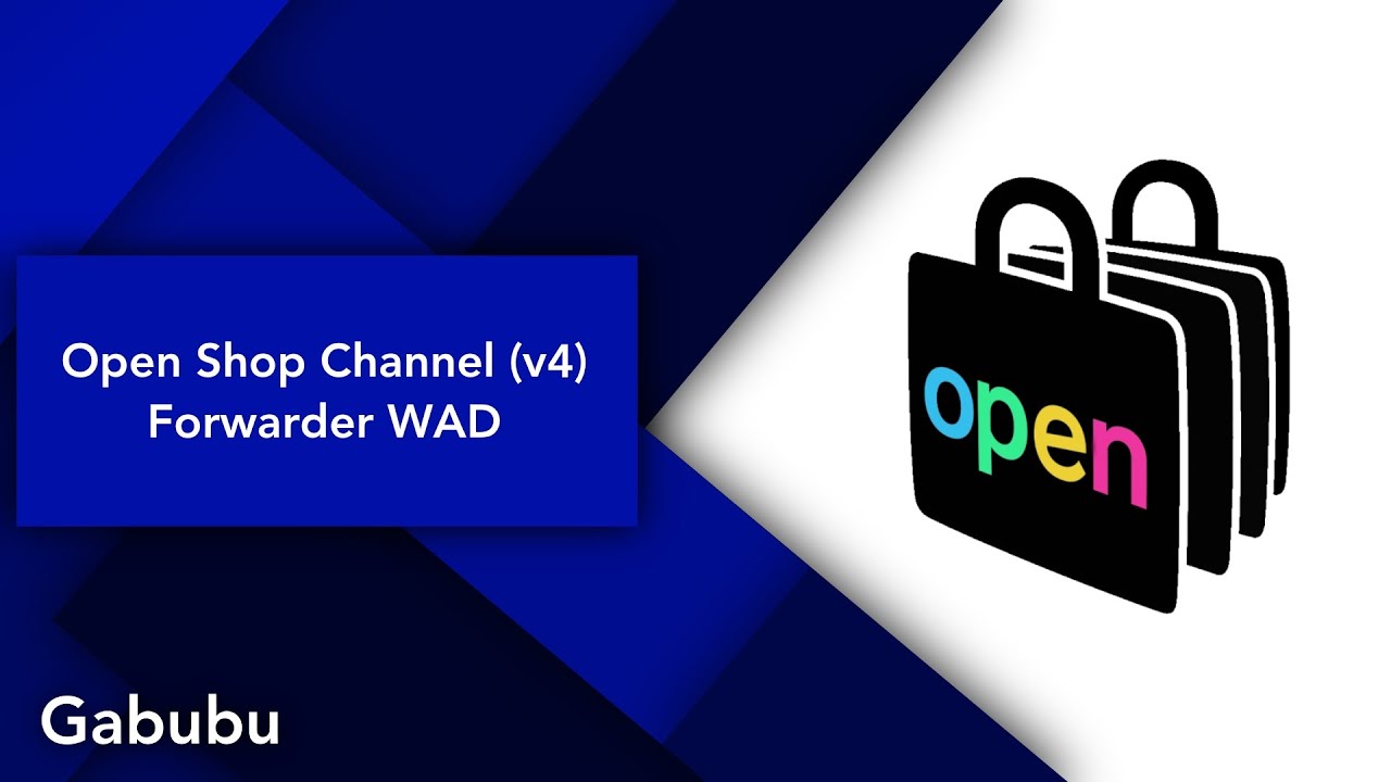 Open Shop Channel (v4) - Forwarder WAD (special video) - YouTube