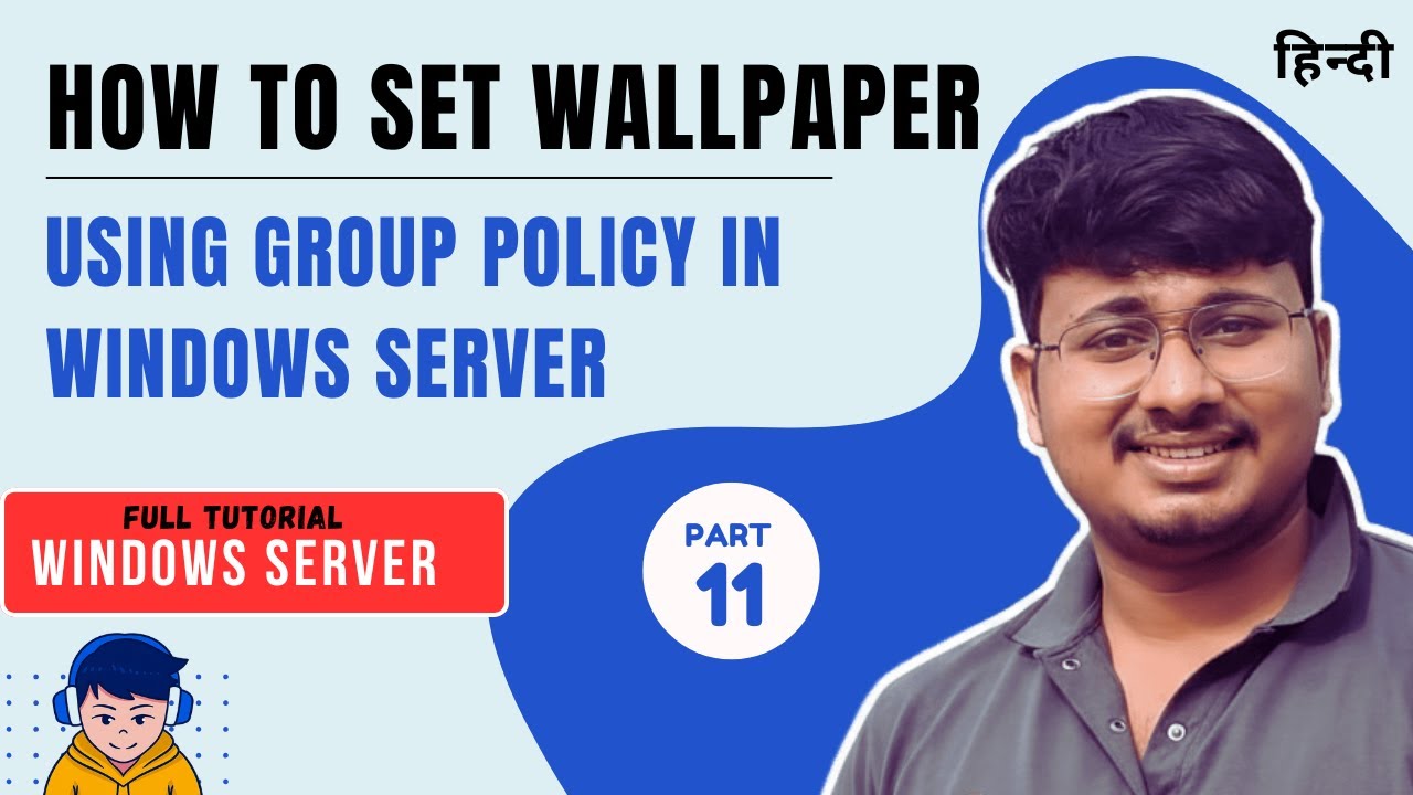 How to Set Wallpaper Using Group Policy | Windows Server Step-by-Step ...