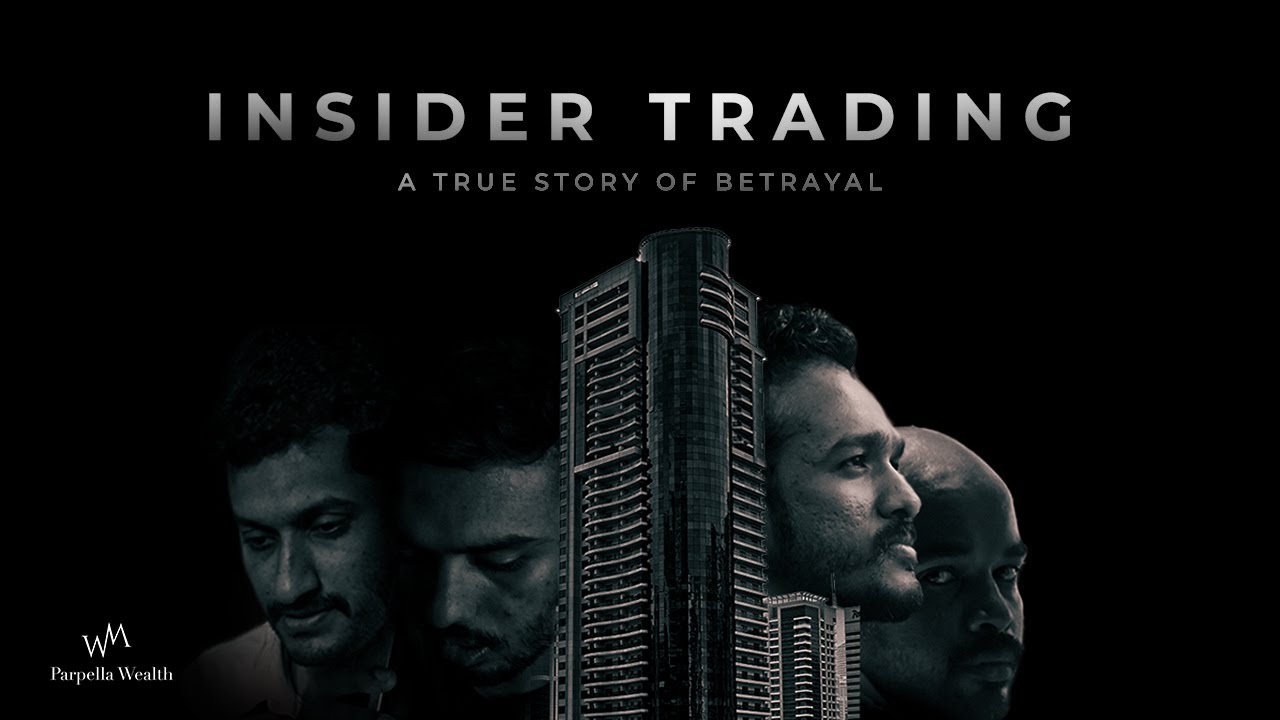 Insider Trading: A True Story of Betrayal - Unveiling the Dark Side of ...
