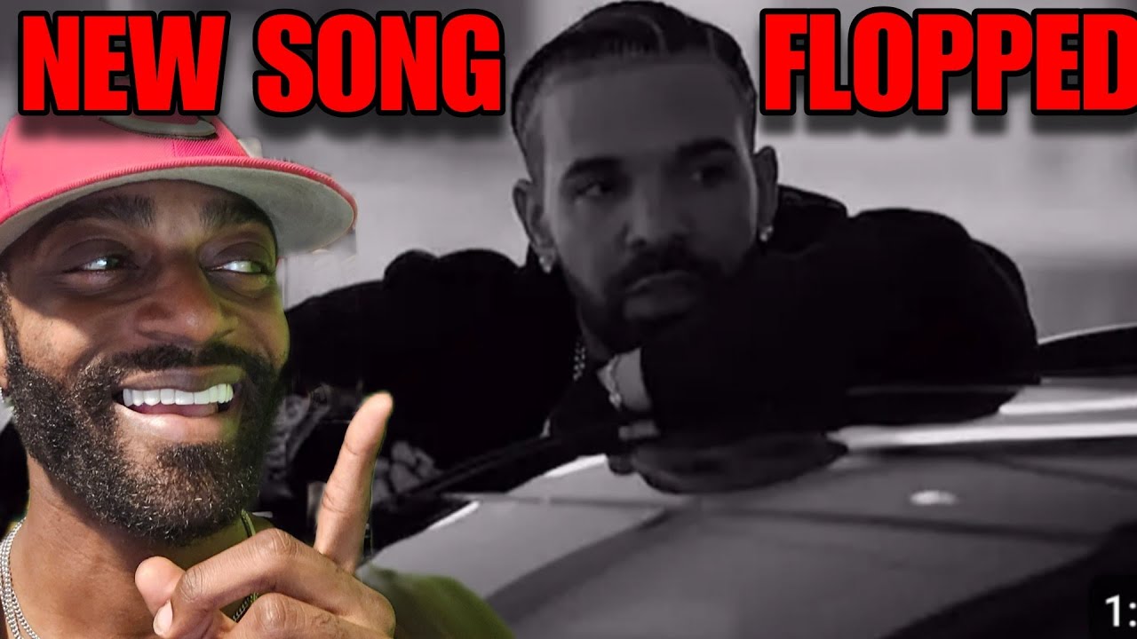 DRAKE DROPPED ANOTHER NEW SONG & IT FLOP FLOP FLOPPED AGAIN!! - YouTube