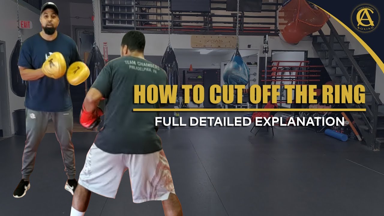 How to cut off the Ring | Full Detailed Explanation | Pro Boxing Secret ...