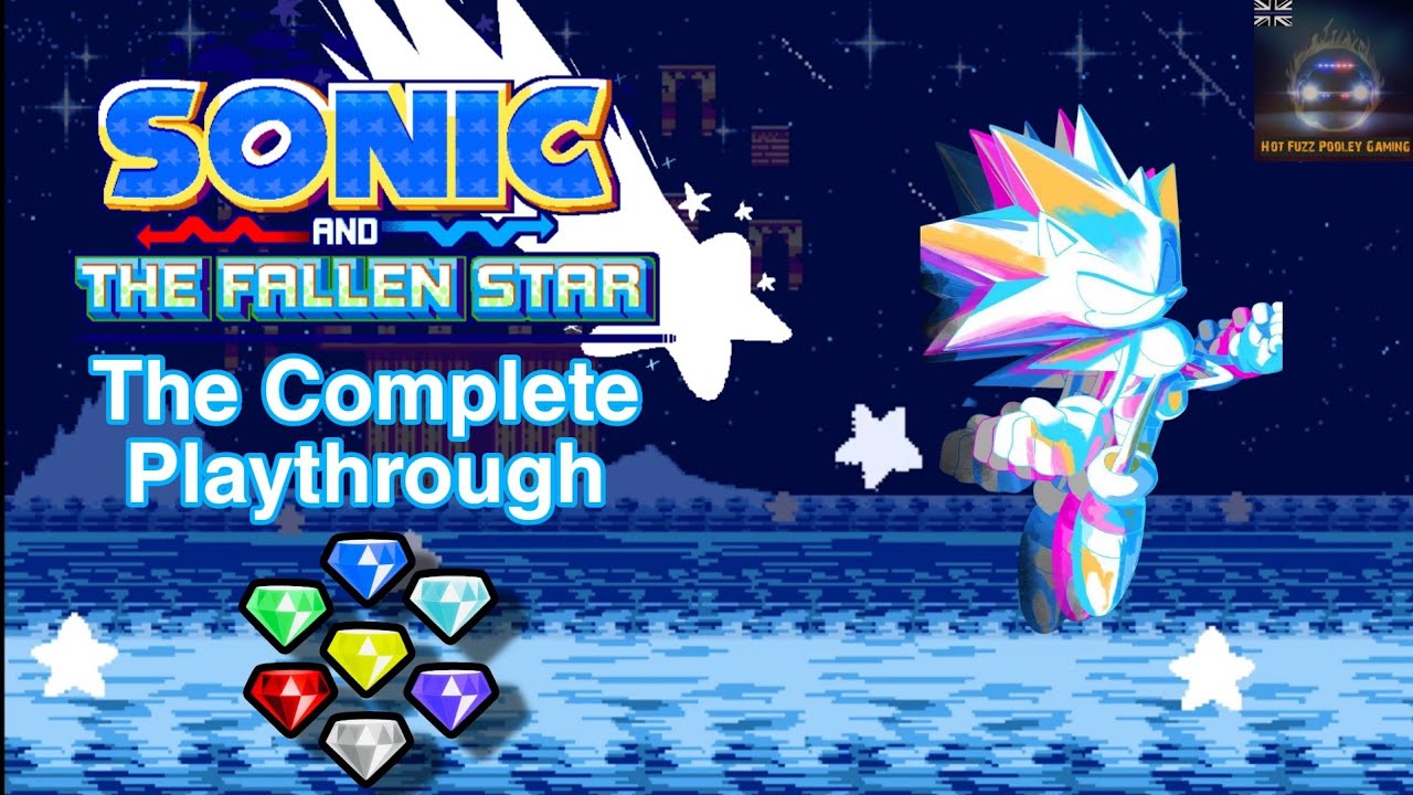 Sonic and the Fallen Star - The Complete Playthrough (All Chaos ...