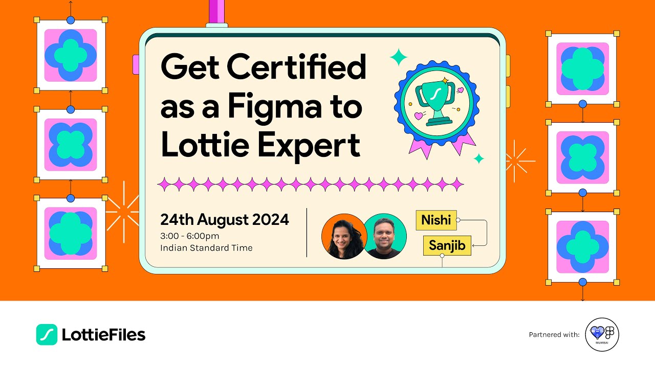 Figma to Lottie Certification Workshop - FOF Mumbai x LottieFiles - YouTube