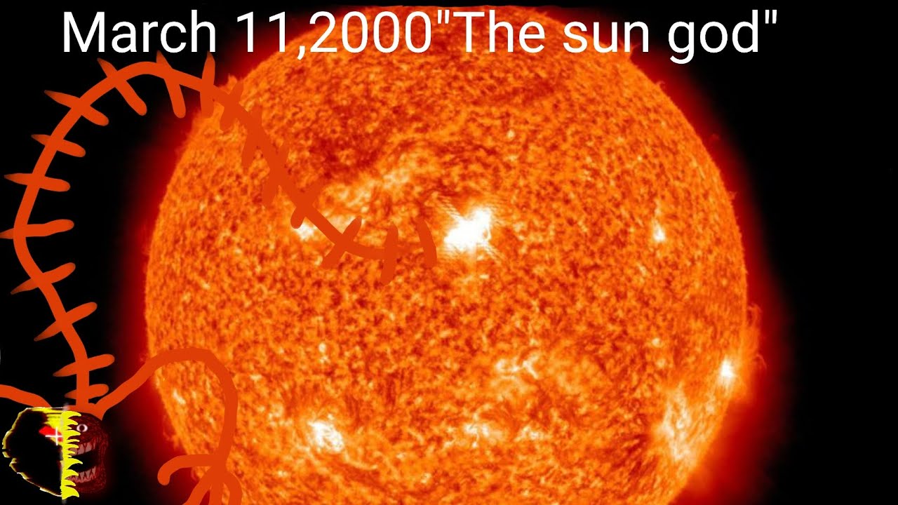 March 11,2000 "The sun god" - YouTube