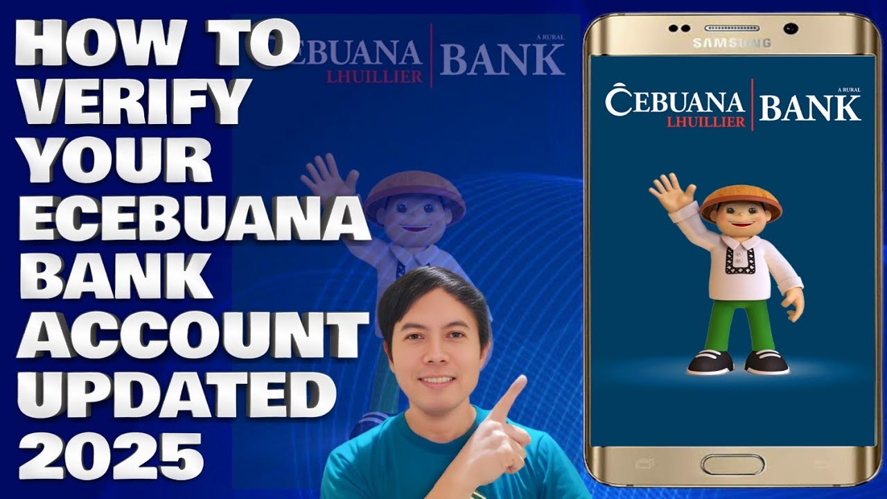 How To Verify Your Ecebuana Bank Account | Cebuana Lhuillier App ...