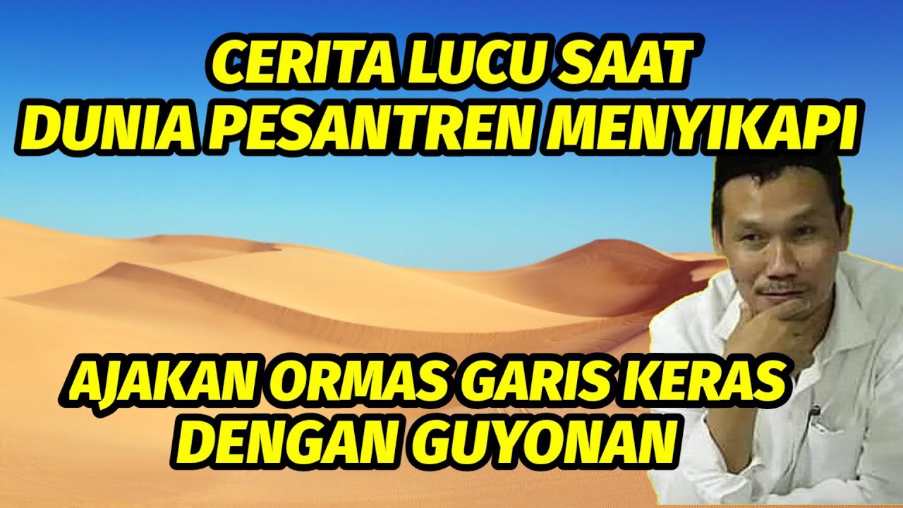 Gus baha | Cerita lucu saat dunia pesantren menyikapi ajakan ormas ...