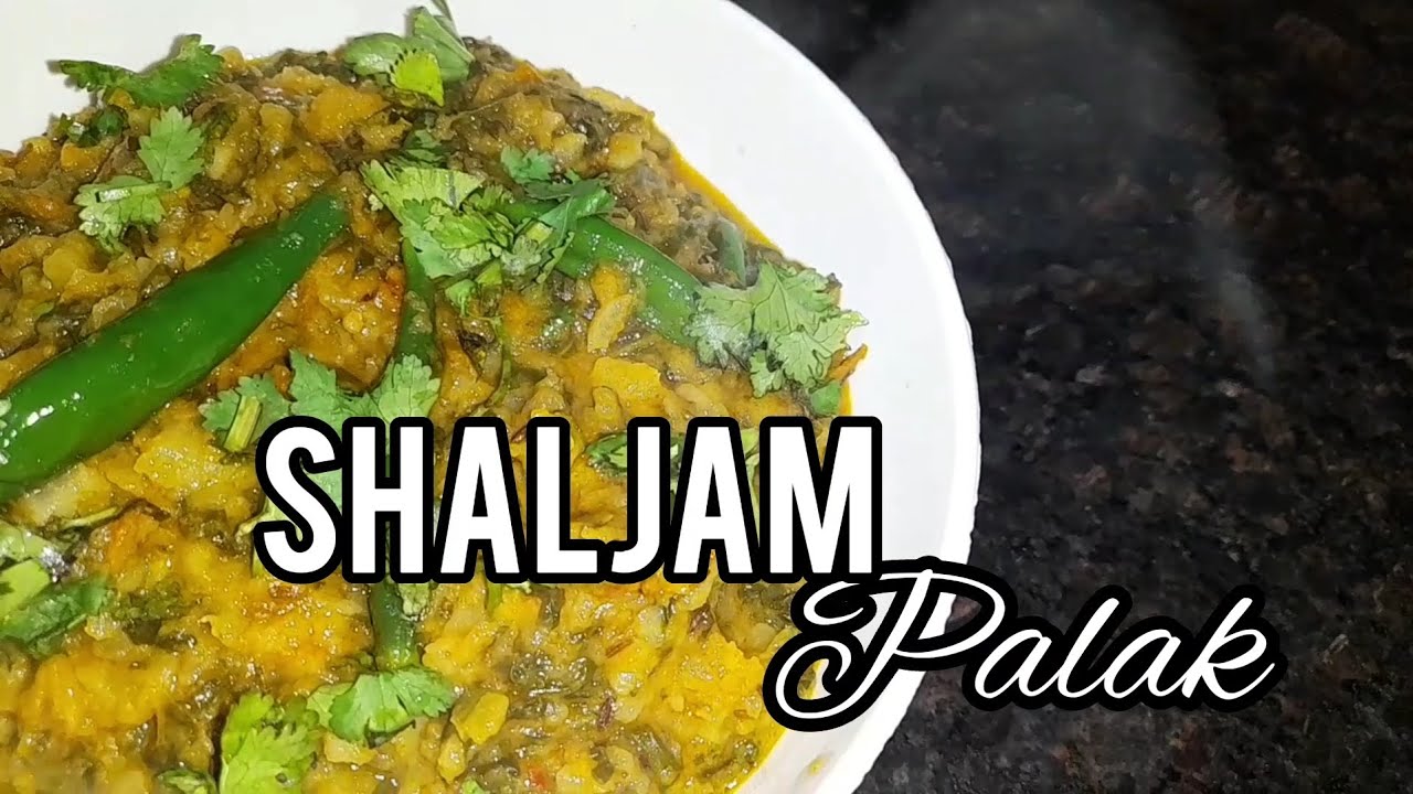 Shaljam Palak Recipe | Turnip And Spinach Vegetable Mix Recipe | Palak ...