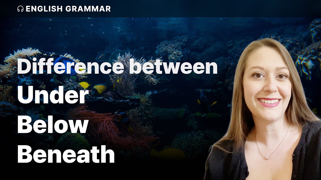 Difference between 'below, beneath, under' | 90% Get This WRONG ...
