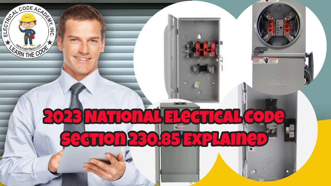 2023 NEC | Section 230.85 Emergency Disconnects - YouTube