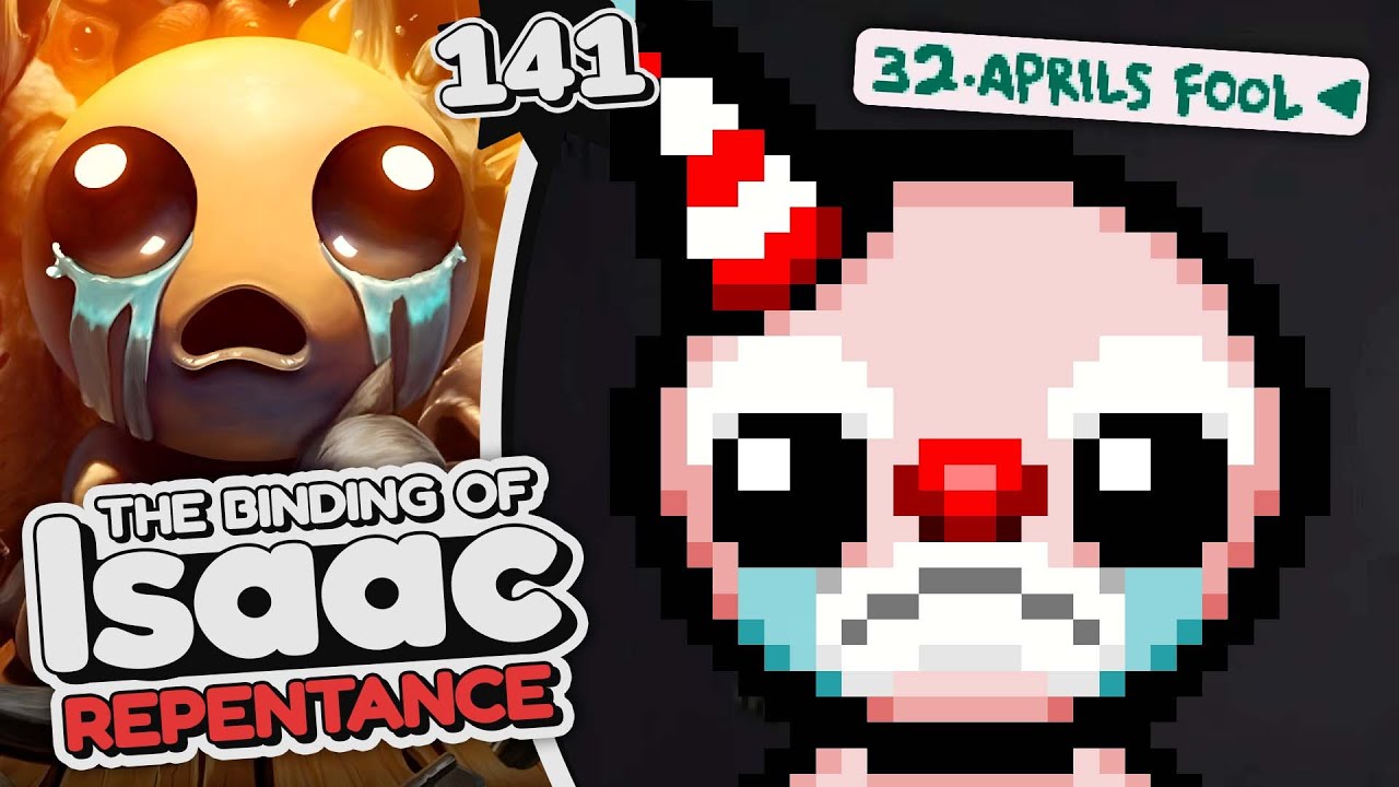 Isaac pero todo es una PRANK 🤡 (Aprils Fool) - 141 - The Binding of ...
