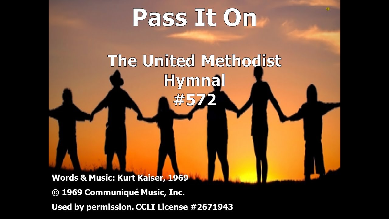 Pass It On - YouTube