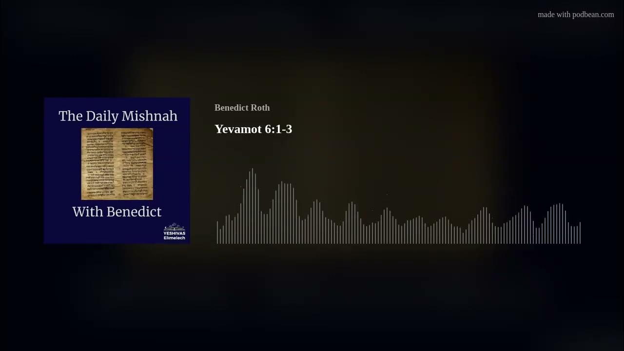 Yevamot 6:1-3 - YouTube