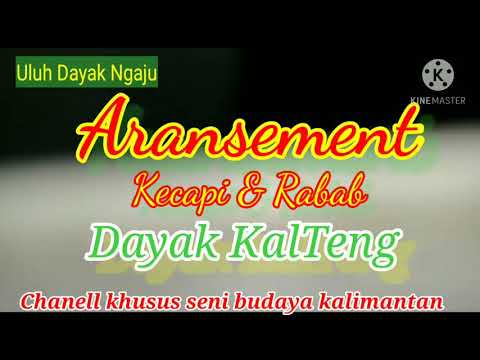 Aransement "Kecapi & Rabab" Dayak Kalimantan Tengah - YouTube