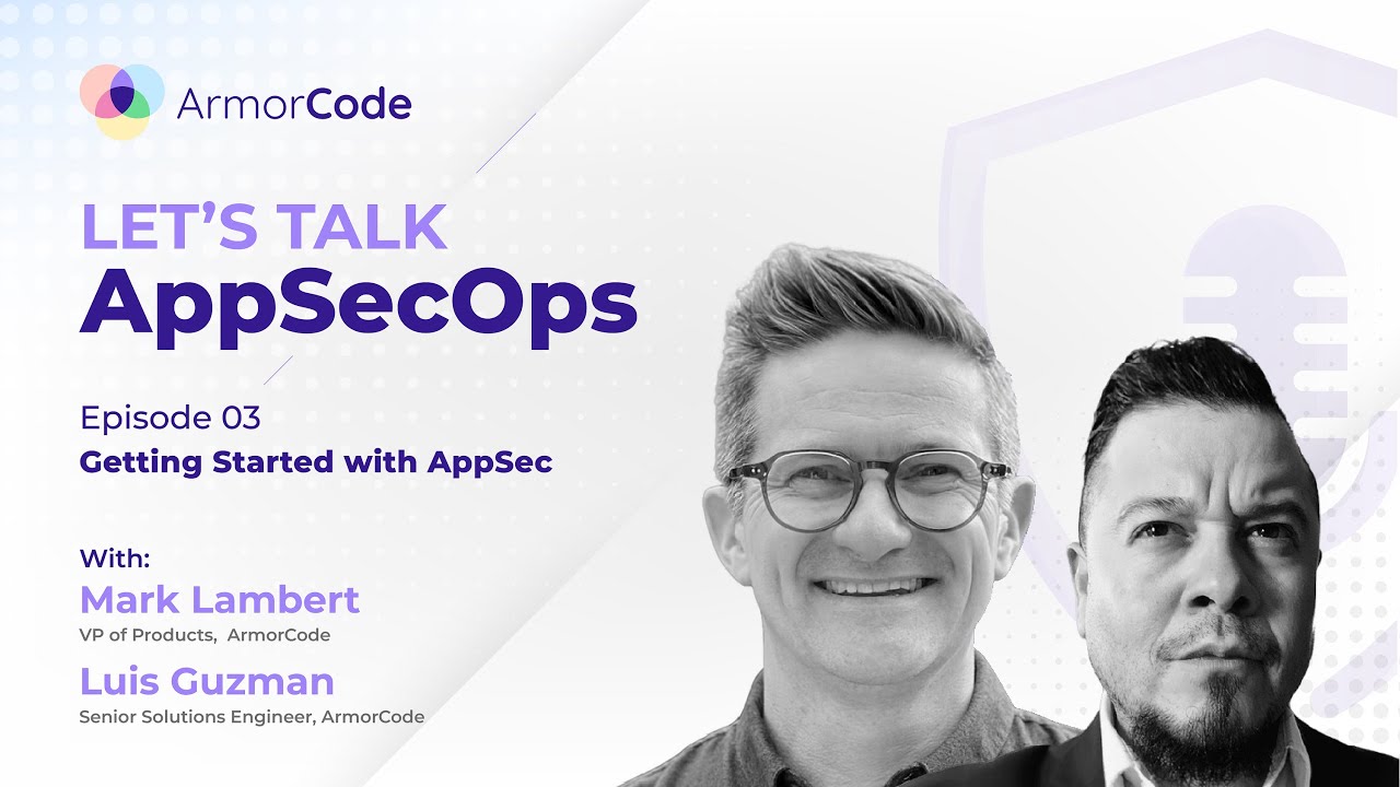 Getting Started with AppSec | Let's Talk AppSecOps #3 - YouTube