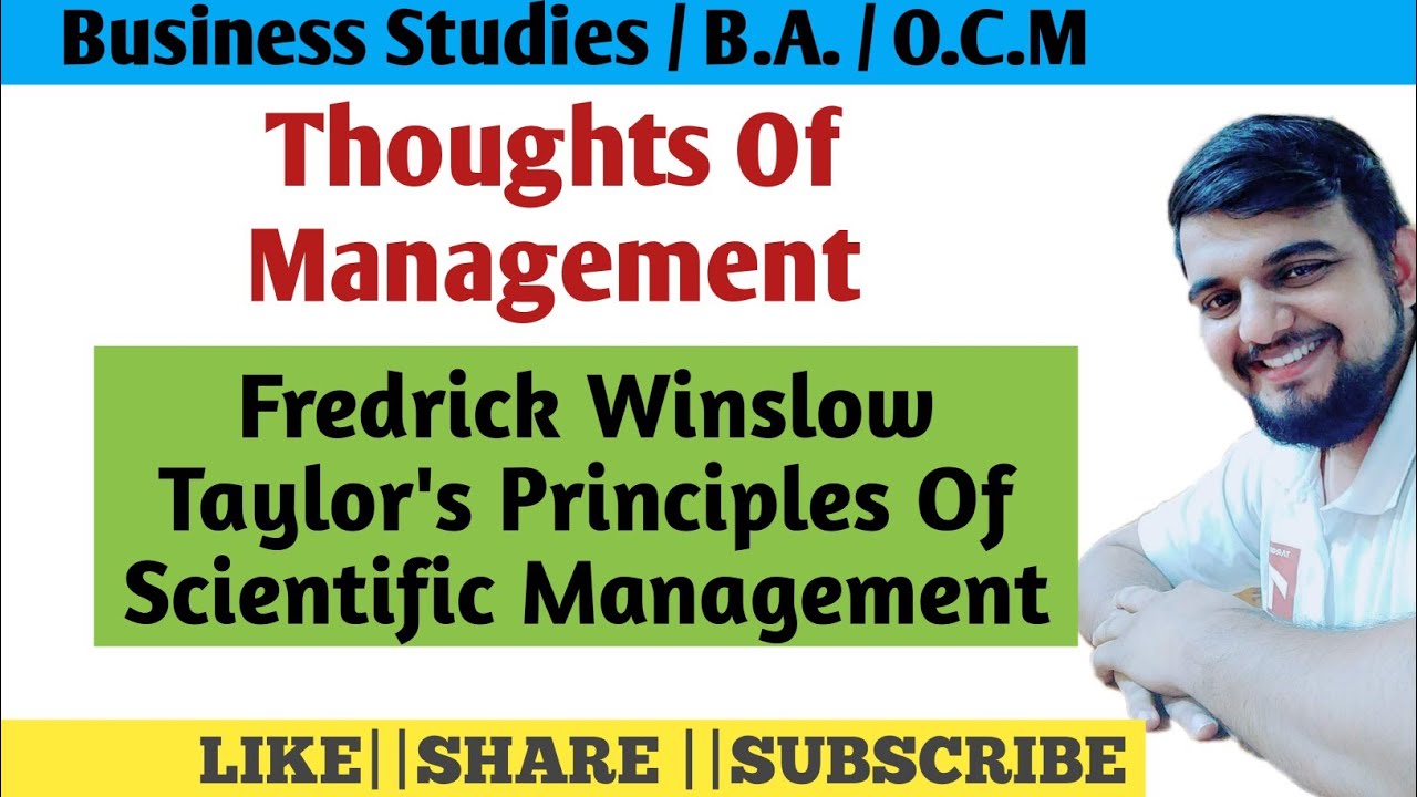 Frederick Winslow Taylor's Principle Of Scientific Management ...