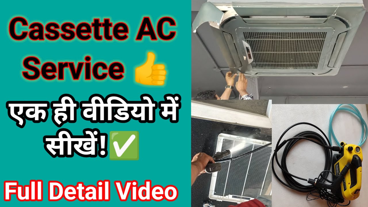कैसेटACकी सर्विस कैसे करें.Cassette Ac Service Full Detail. Video ...