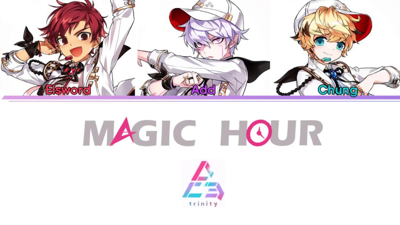 [Elsword Idol Project] trinityACE - Magic Hour (Color Coded Lyrics Han ...