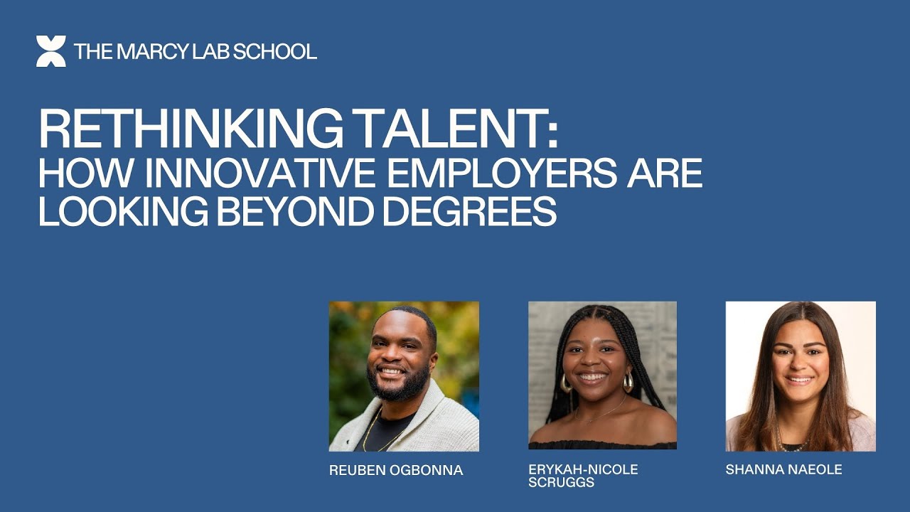 Rethinking Talent: How Innovative Employers are Looking Beyond Degrees ...