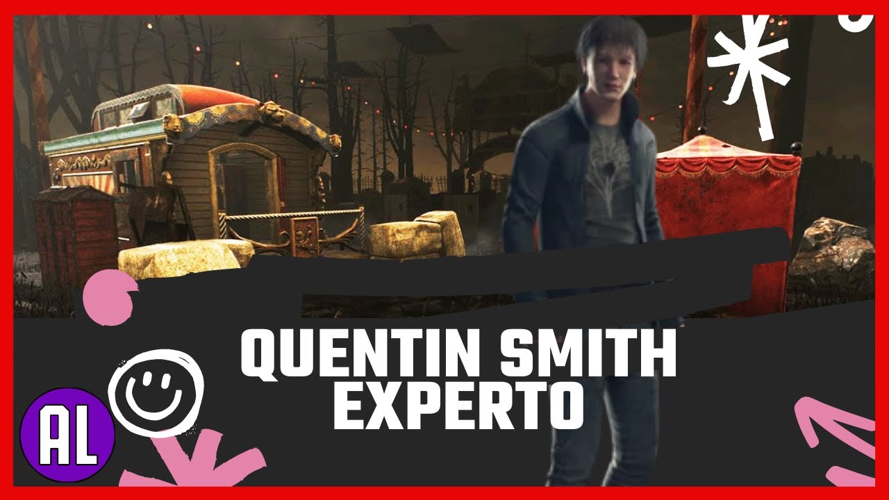 CONSEGUIMOS QUENTIN SMITH EXPERTO | DEAD BY DAYLIGHT - YouTube