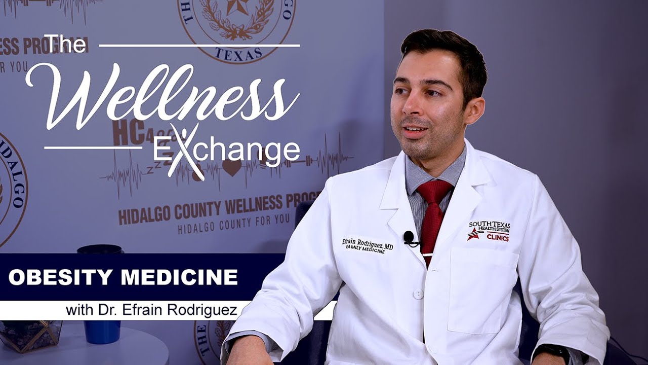 The Wellness Exchange: Obesity Medicine with Dr. Efrain Rodriguez - YouTube