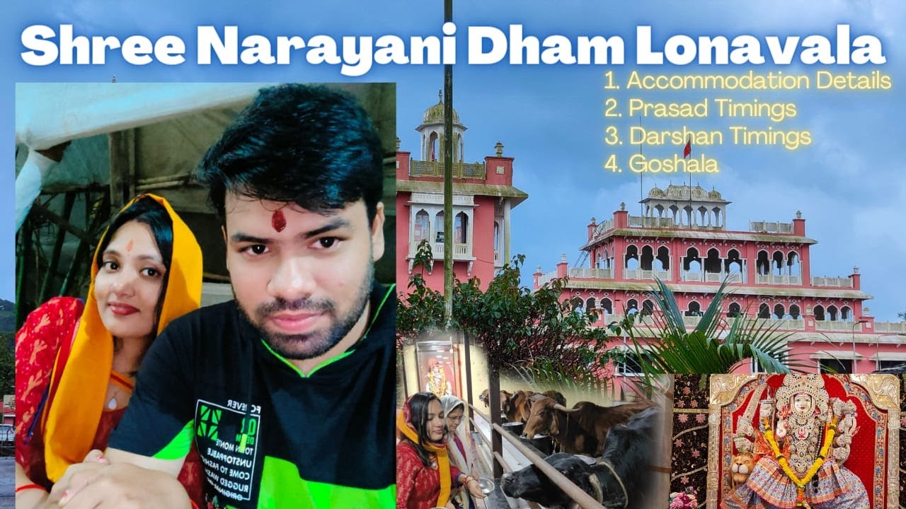 Narayani Dham in Lonavala | ନାରାୟଣୀ ଧାମ | Goshala |Room and Food Price |Darshan Timings |नारायणी ...